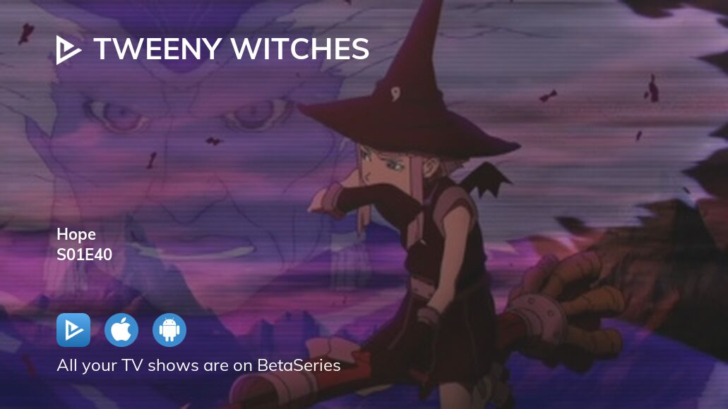 Watch Tweeny Witches season 1 episode 40 streaming online | BetaSeries.com