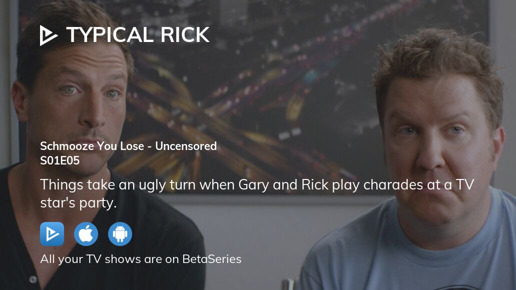 Watch Typical Rick season 1 episode 5 streaming online | BetaSeries.com