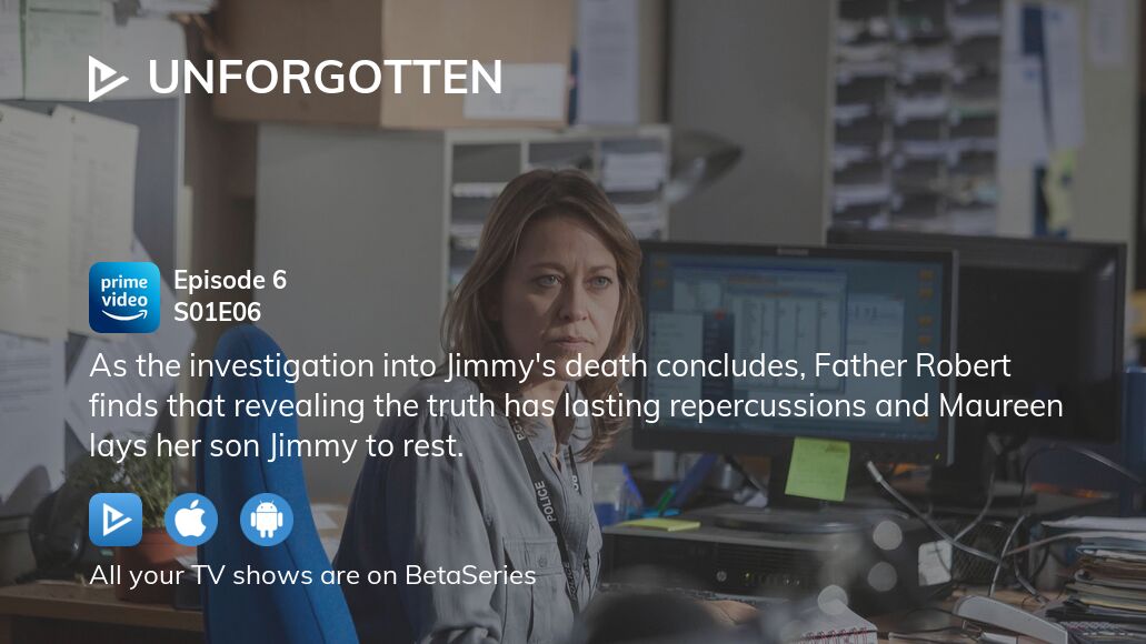 Watch Unforgotten season 1 episode 6 streaming