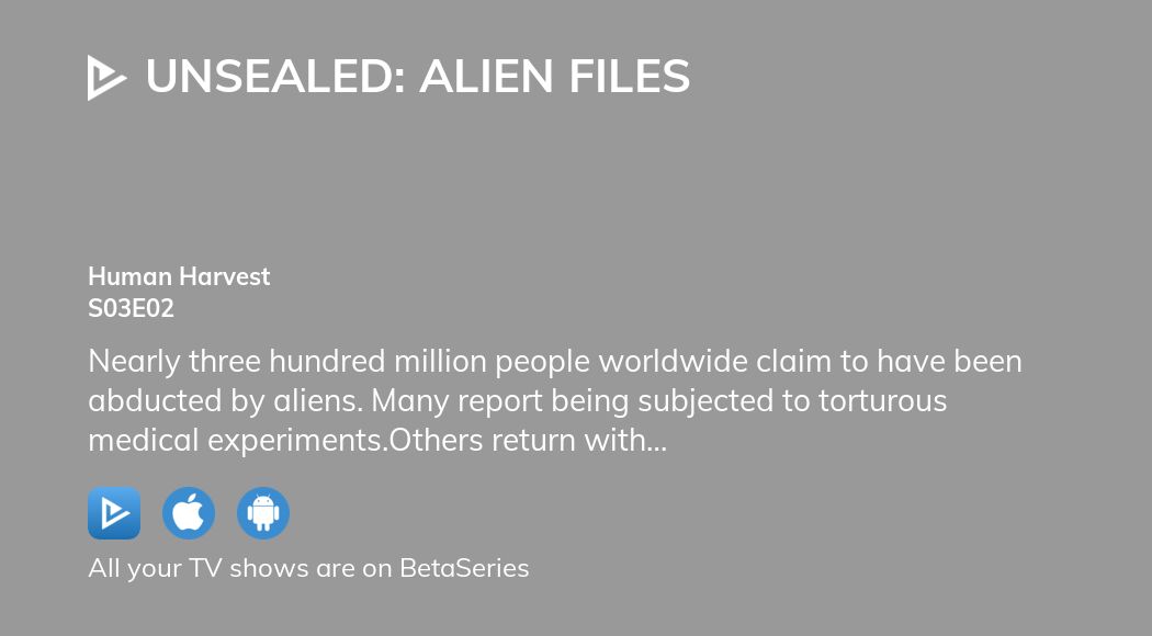 Watch Unsealed: Alien Files season 3 episode 2 streaming