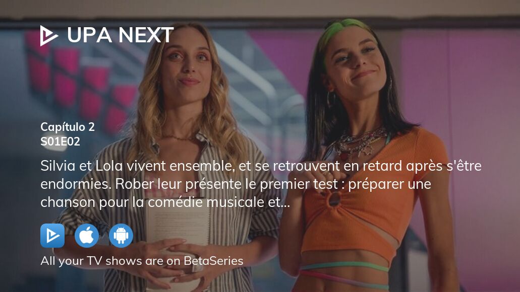 Watch UPA Next season 1 episode 2 streaming