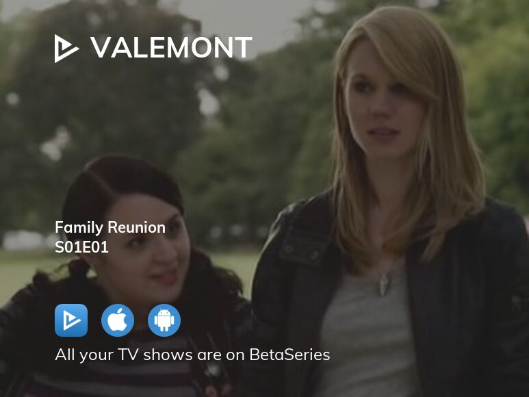 Watch Valemont season 1 episode 1 streaming