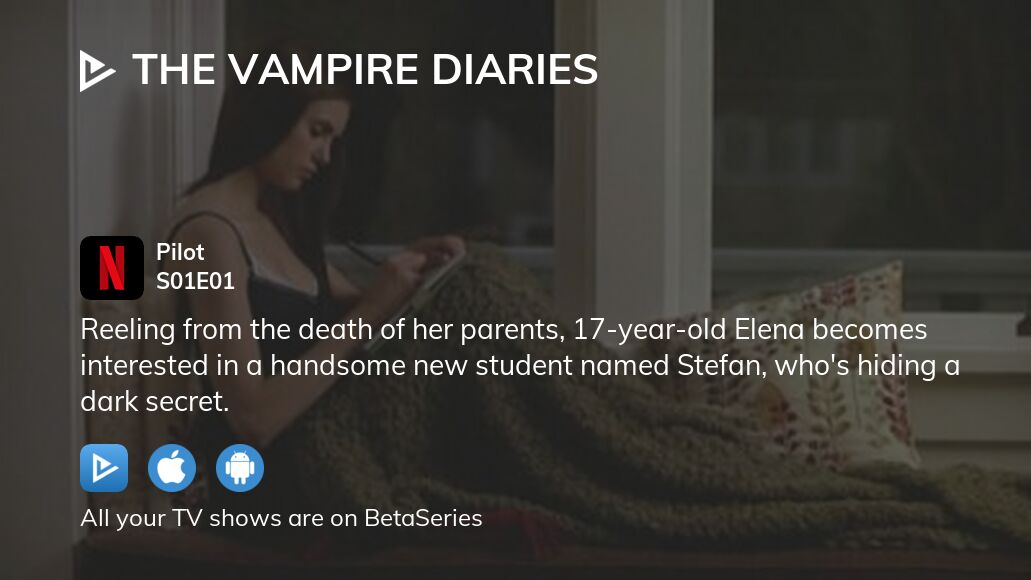 Watch The Vampire Diaries season 1 episode 1 streaming