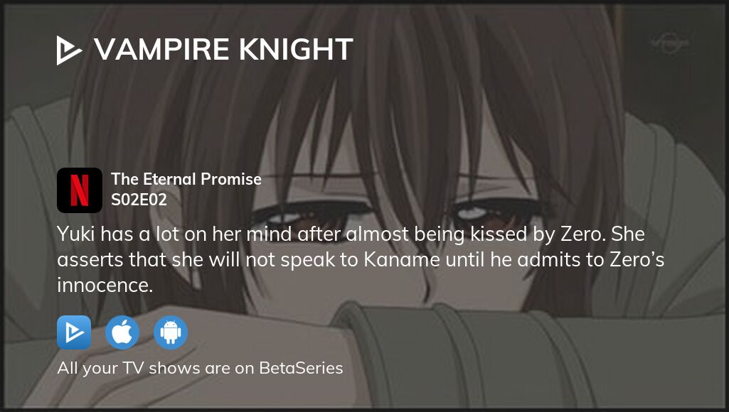 Watch Vampire Knight season 2 episode 2 streaming