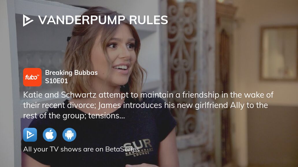 Watch Vanderpump Rules season 10 episode 1 streaming