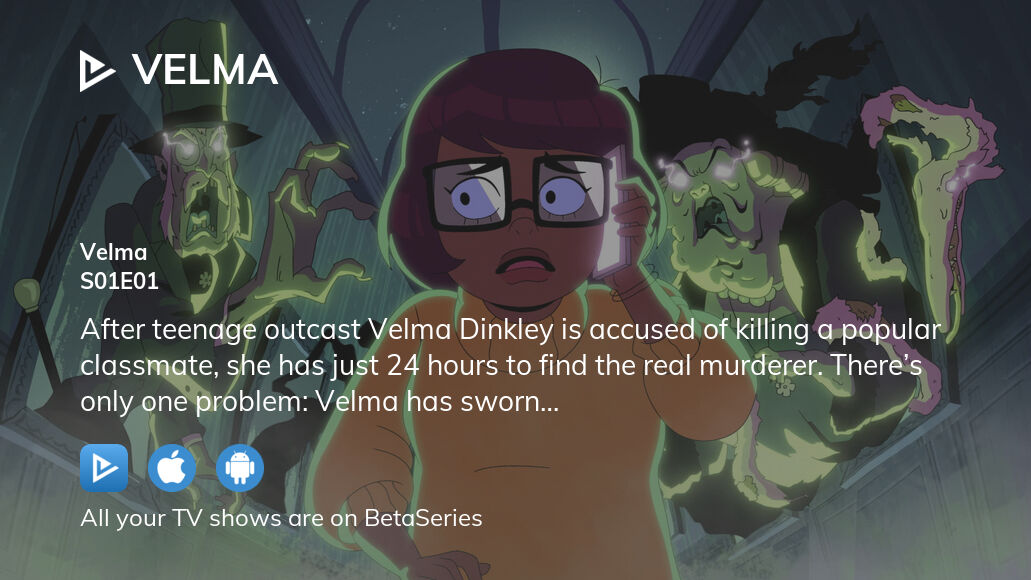Watch Velma season 1 episode 1 streaming