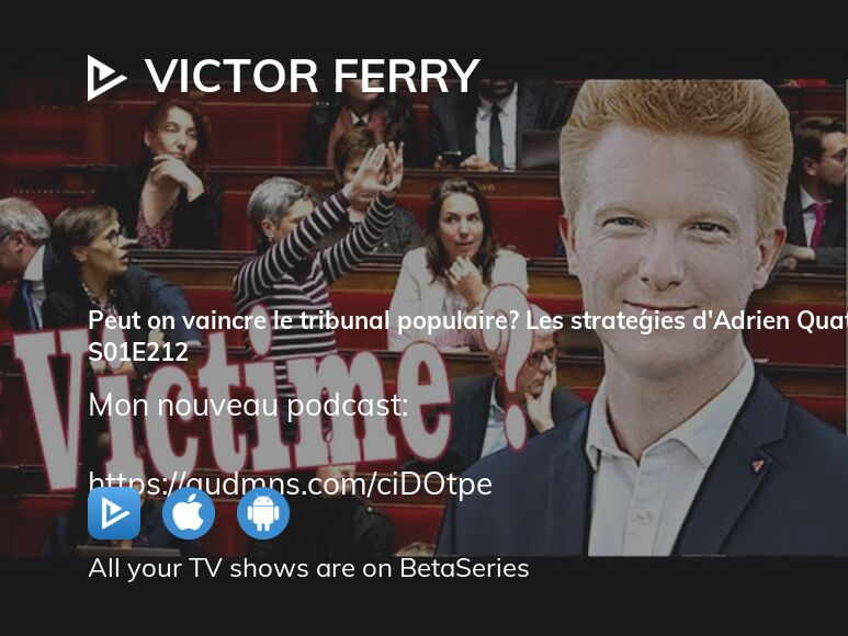 Where to watch Victor Ferry season 1 episode 212 full streaming? | BetaSeries.com
