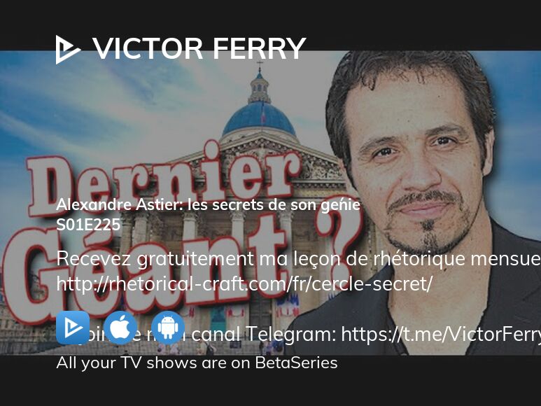 Where to watch Victor Ferry season 1 episode 225 full streaming? | BetaSeries.com