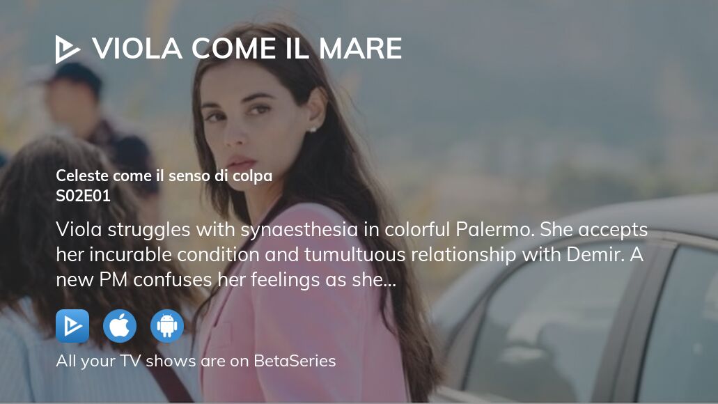 Watch Viola come il mare season 2 episode 1 streaming