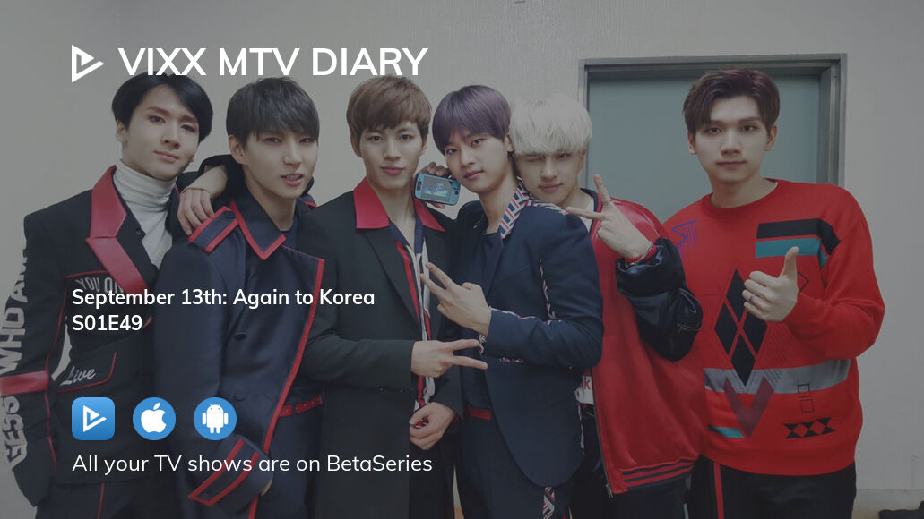 Watch VIXX MTV Diary season 1 episode 49 streaming
