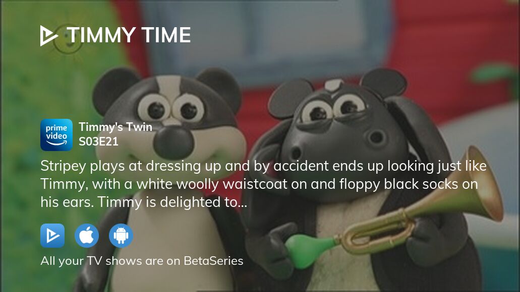 Watch Timmy Time season 3 episode 21 streaming