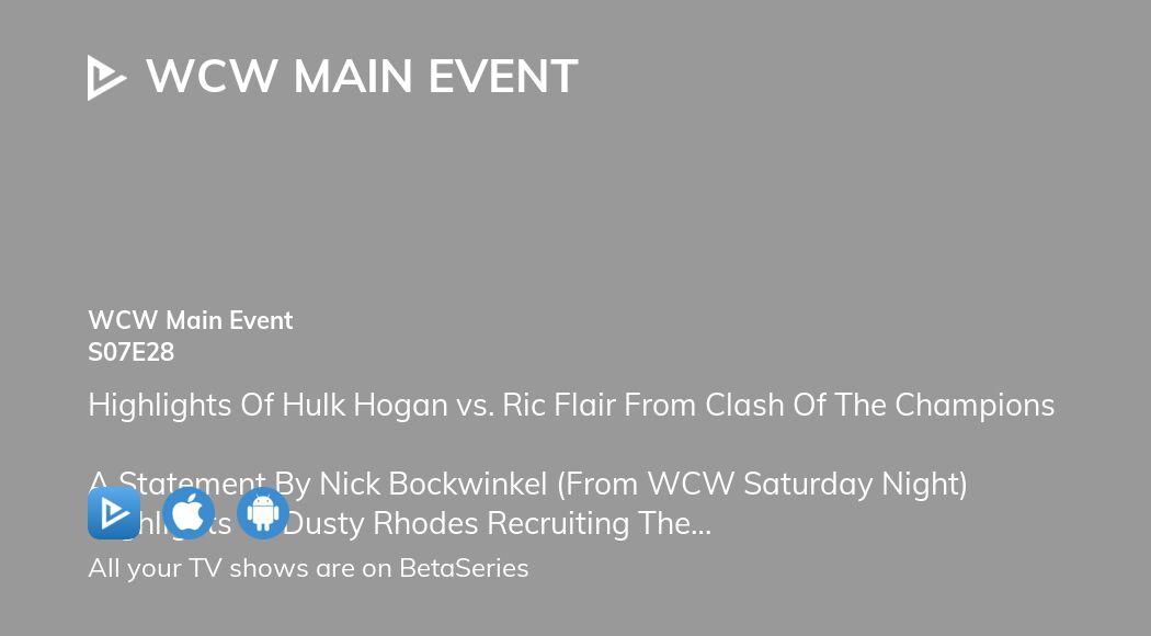 Watch WCW Main Event season 7 episode 28 streaming