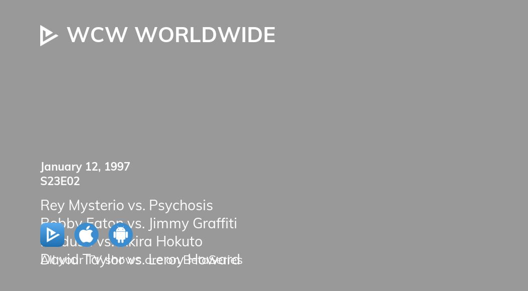 Where to watch WCW WorldWide season 23 episode 2 full streaming? | BetaSeries.com