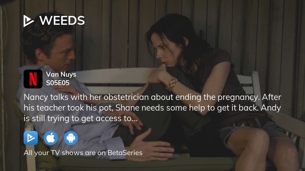 Where to watch Weeds season 5 episode 5 full streaming? | BetaSeries.com