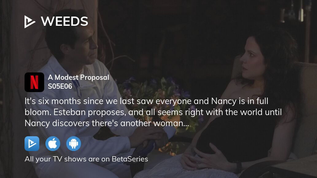 Where to watch Weeds season 5 episode 6 full streaming? | BetaSeries.com