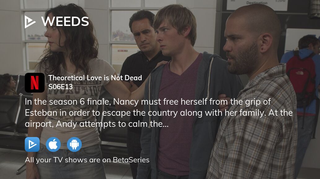 Watch Weeds season 6 episode 13 streaming