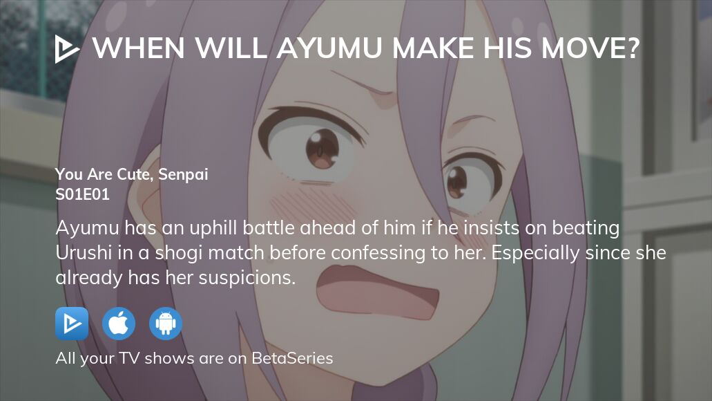 Where to watch When Will Ayumu Make His Move? season 1 episode 1 full ...