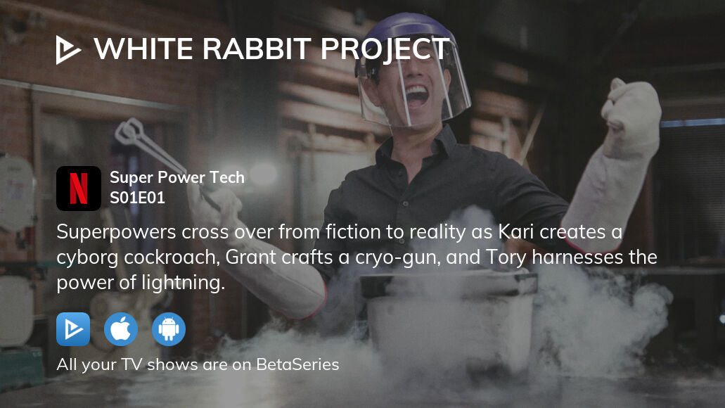 Watch White Rabbit Project season 1 episode 1 streaming