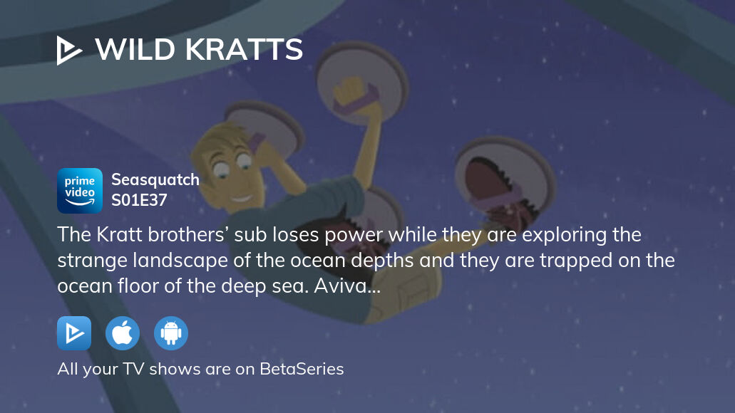 Watch Wild Kratts season 1 episode 37 streaming