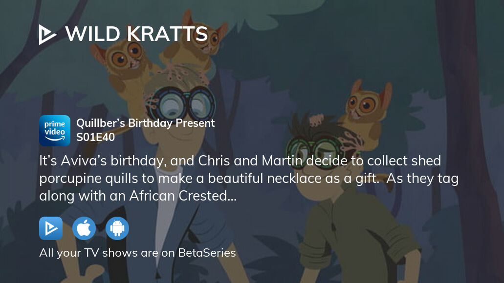Watch Wild Kratts season 1 episode 40 streaming