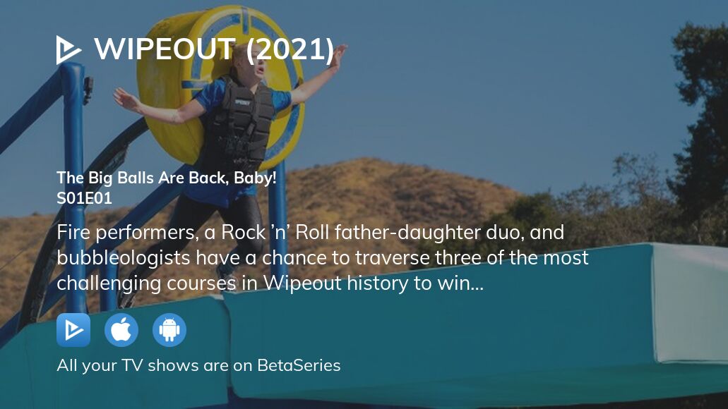 Watch Wipeout (2021) season 1 episode 1 streaming