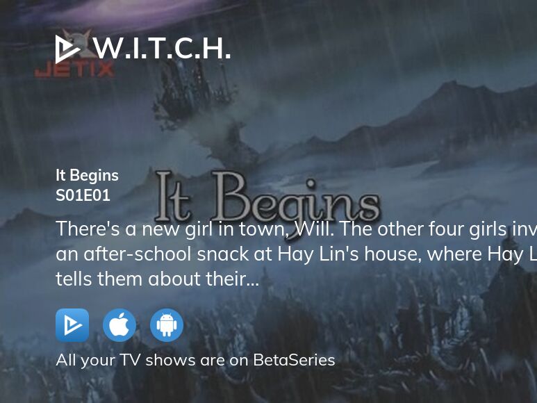 Watch W.I.T.C.H. season 1 episode 1 streaming