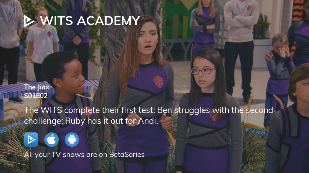 Watch WITS Academy season 1 episode 2 streaming | BetaSeries.com