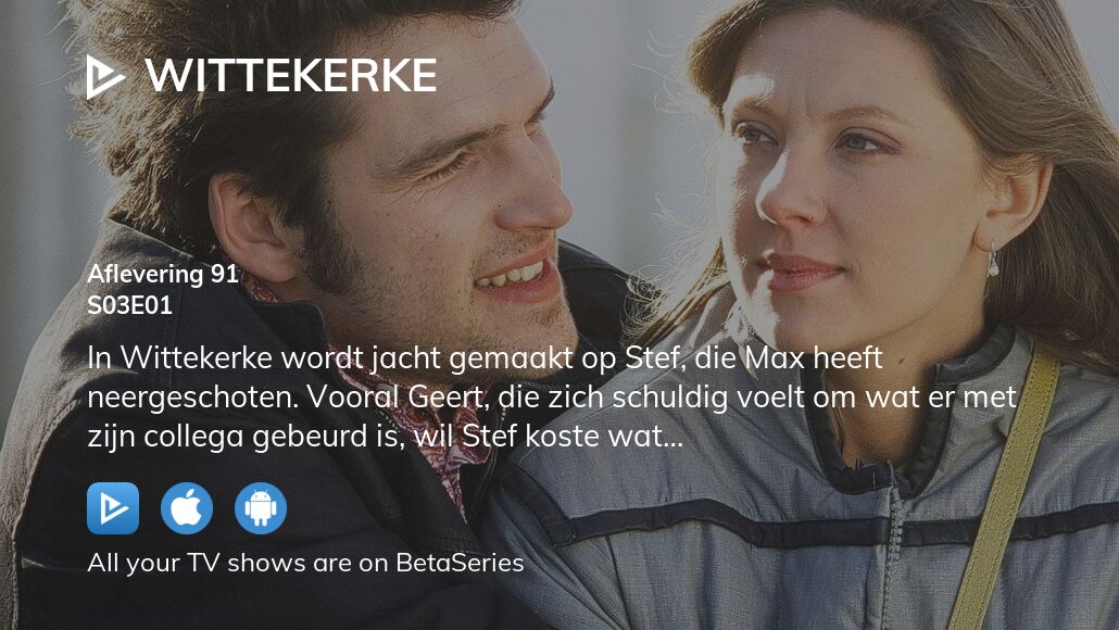 Watch Wittekerke season 3 episode 1 streaming
