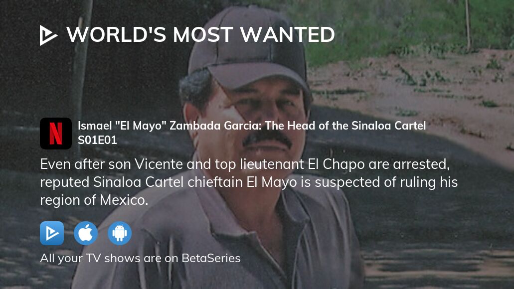 Watch World's Most Wanted season 1 episode 1 streaming