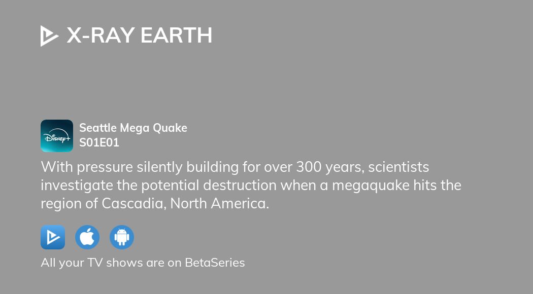 Watch X-Ray Earth season 1 episode 1 streaming