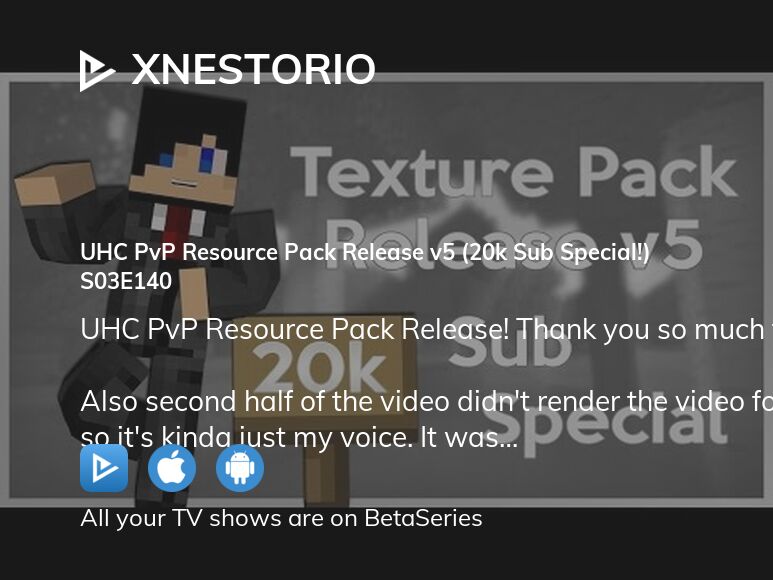 Watch xNestorio season 3 episode 140 streaming