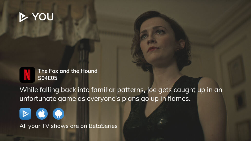 Video : Watch You season 4 episode 5 in full streaming