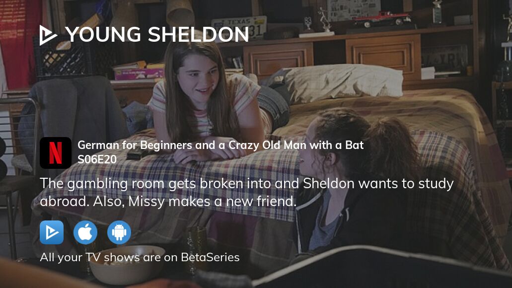 Watch Young Sheldon season 6 episode 20 streaming online | BetaSeries.com