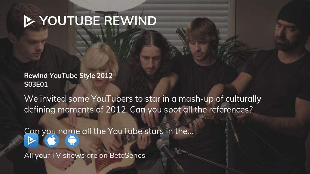 Watch YouTube Rewind season 3 episode 1 streaming