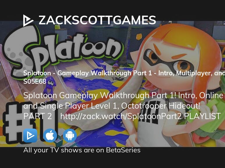 Watch ZackScottGames season 5 episode 68 streaming