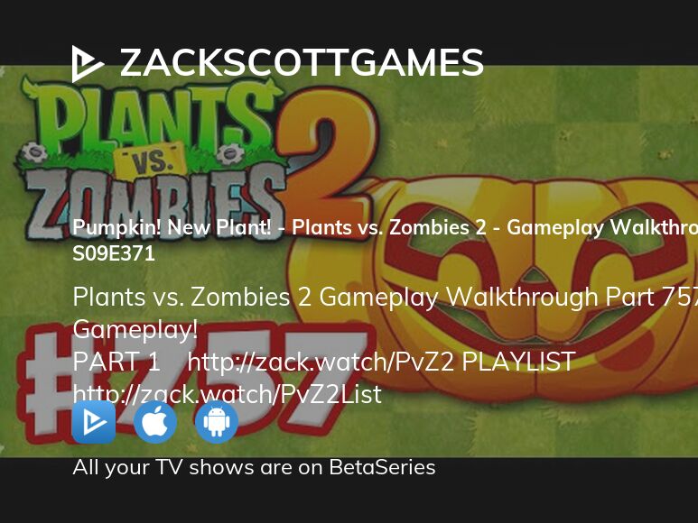 Where to watch ZackScottGames season 9 episode 371 full streaming ...