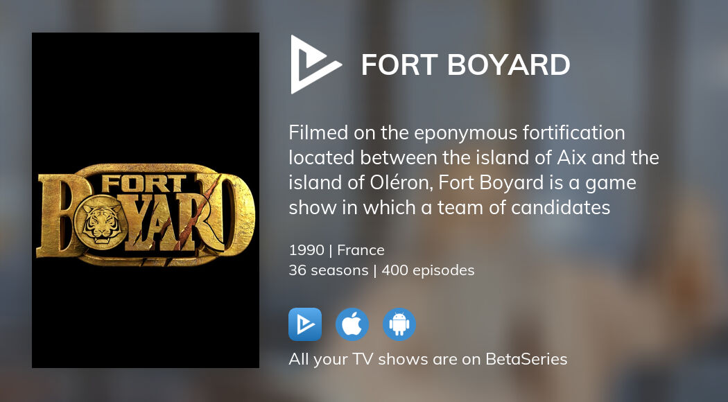 Watch Fort Boyard tv series streaming online | BetaSeries.com