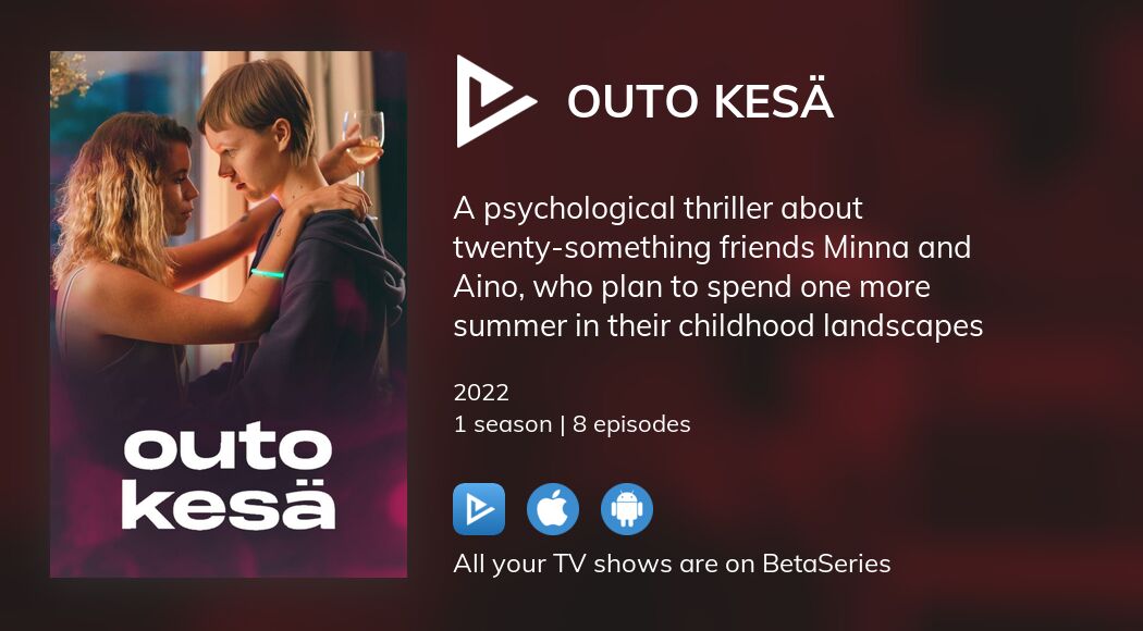 Watch Outo kesä streaming