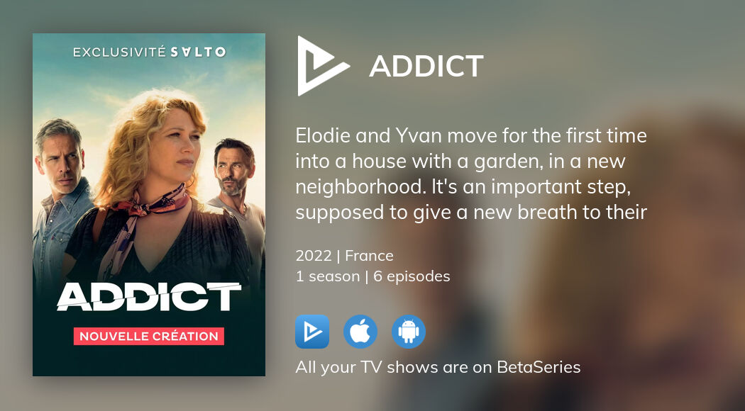 Watch Addict streaming