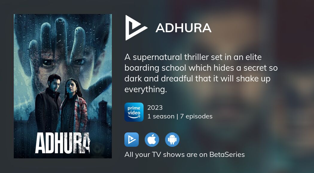 Watch Adhura streaming