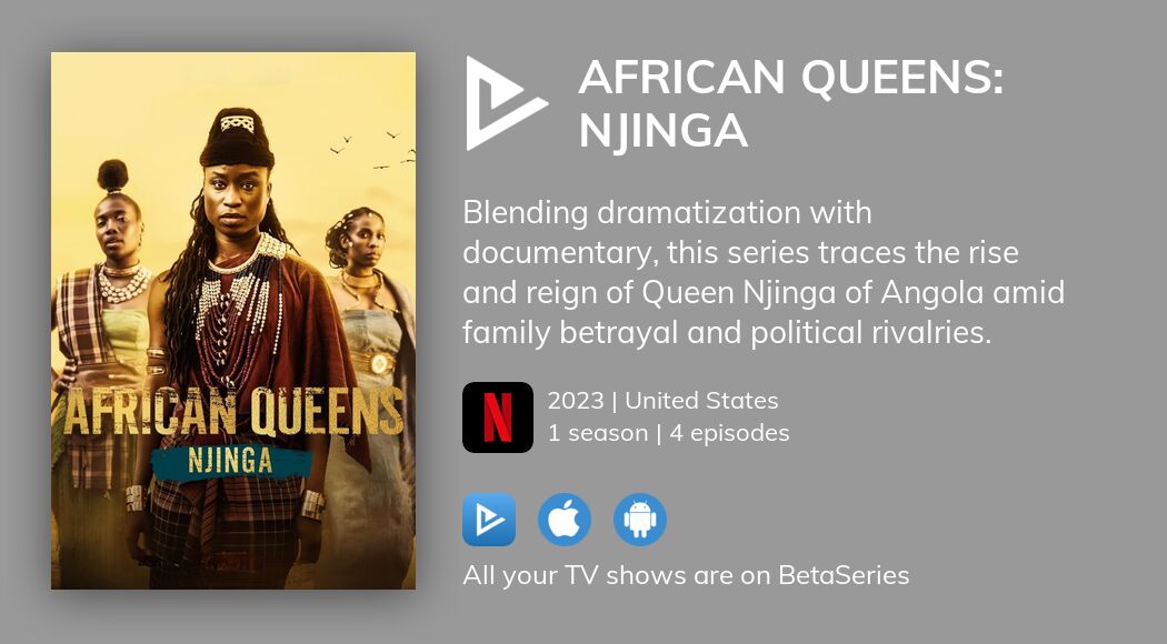 Watch African Queens: Njinga streaming