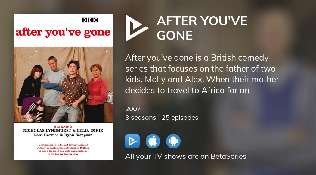 Watch After You've Gone streaming