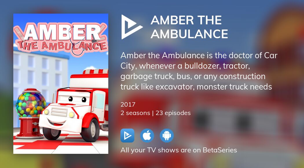 Watch Amber the Ambulance streaming