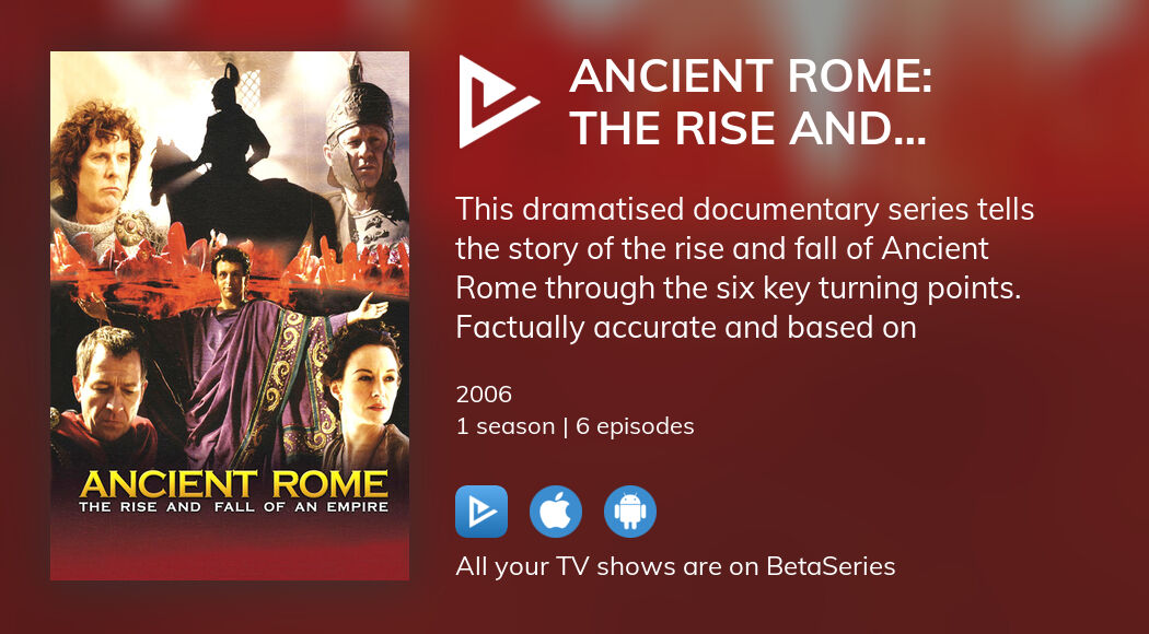 Watch Ancient Rome: The Rise and Fall of an Empire streaming