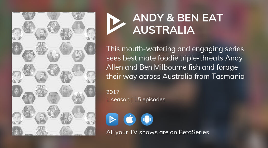 Watch Andy & Ben Eat Australia streaming