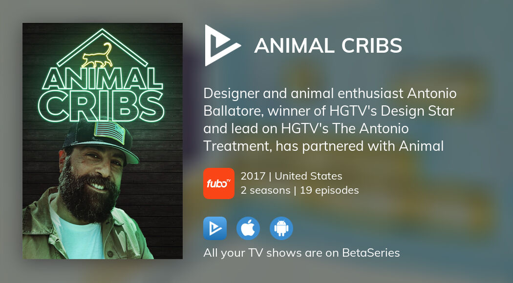 Where to watch Animal Cribs TV series streaming online? | BetaSeries.com