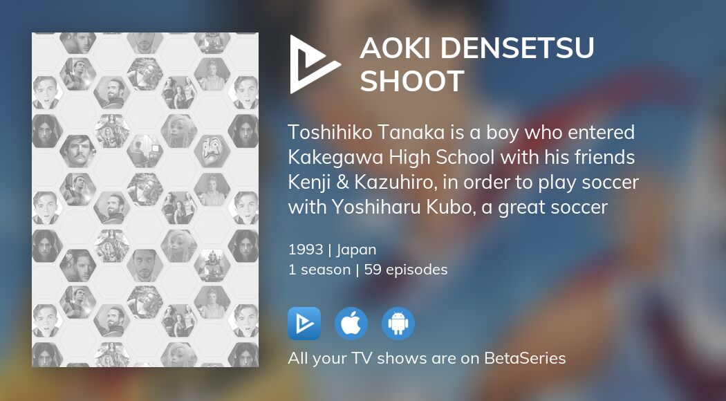 Watch Aoki Densetsu Shoot streaming