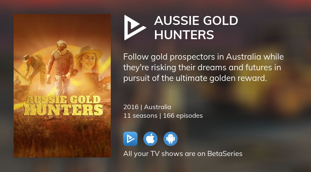 Watch Aussie Gold Hunters streaming