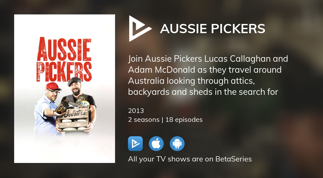 Watch Aussie Pickers streaming
