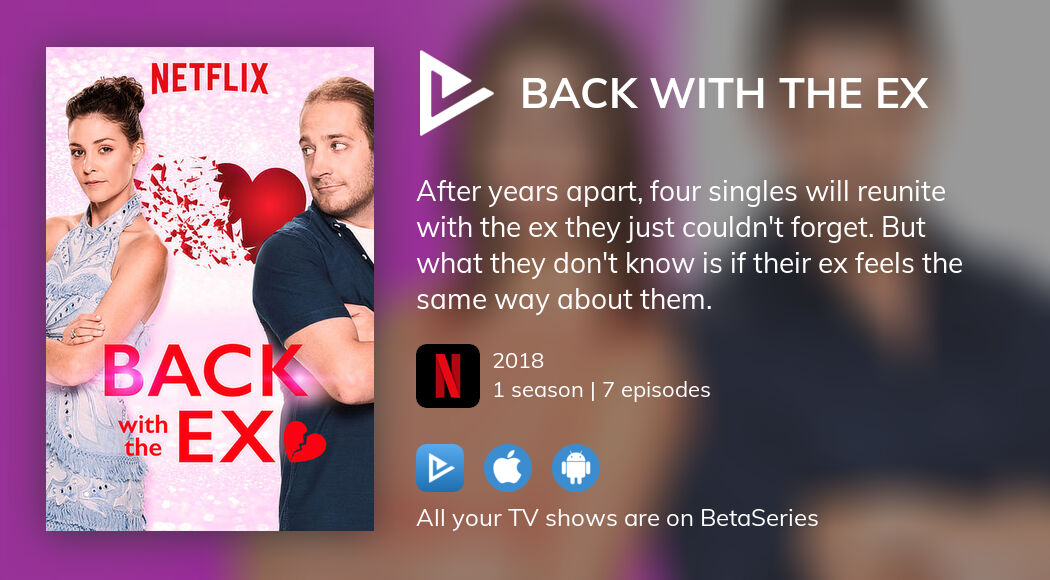 Watch Back with the Ex streaming